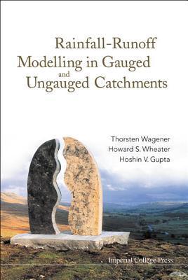 RAINFALL-RUNOFF MODELLING IN GAUGED AND UNGAUGED CATCHMENTS by ...