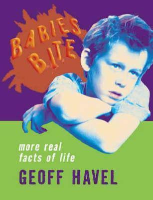 Babies Bite by Geoff Havel | Goodreads