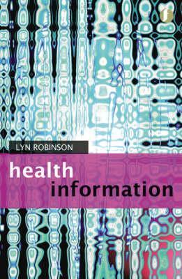 Understanding Healthcare Information (Facet Publications by Lyn ...