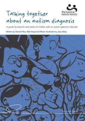 Talking Together About an Autism Diagnosis by Rachel Pike | Goodreads