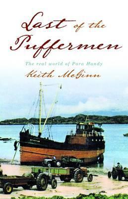 Tha Last Of The Puffermen: The Real World of the Para Handy by Keith ...