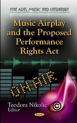 Music Airplay and the Proposed Performance Rights Act by Teodora ...
