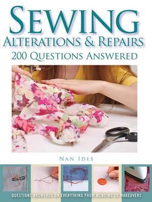 Alterations & Repairs: 200 Questions Answered by Nan L. Ides | Goodreads