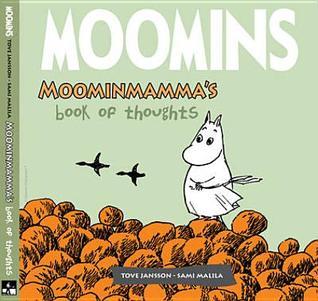 Moomins: Moominmamma's Book of Thoughts by Tove Jansson | Goodreads