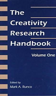 The Creativity Research Handbook, Vol. 1 by Mark A. Runco | Goodreads