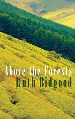 Above the Forests by Ruth Bidgood | Goodreads