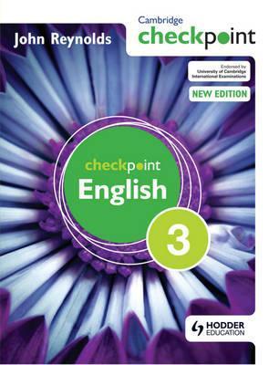 Cambridge Checkpoint English Student's Book 3 by John Reynolds | Goodreads
