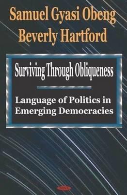 Surviving Through Obliqueness: Language of Politics in Emerging ...
