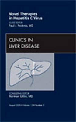 Novel Therapies in Hepatitis C Virus, An Issue of Clinics in Liver ...