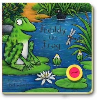 Freddy the Frog by Axel Scheffler | Goodreads