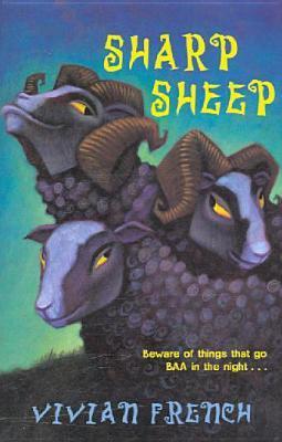 Sharp Sheep by Vivian French | Goodreads