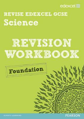 Revise Edexcel: Edexcel GCSE Science Revision Workbook - Foundation by Penny Johnson | Goodreads