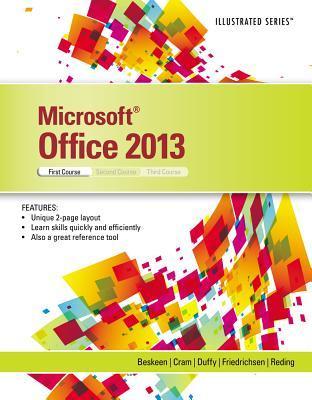 MicrosoftOffice 2013: Illustrated Introductory, First Coursem Spiral ...