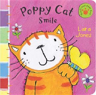 Poppy Cat Smiles by Lara Jones | Goodreads
