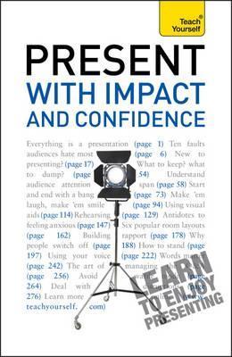 Present with Impact and Confidence by Amanda Vickers | Goodreads