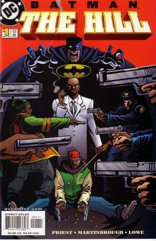 Batman: The Hill by Christopher J. Priest | Goodreads