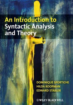 An Introduction to Syntactic Analysis and Theory by Dominique Sportiche | Goodreads