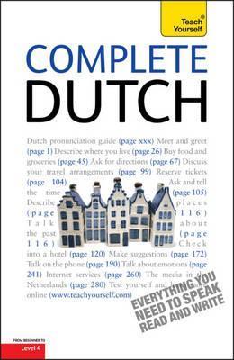 Complete Dutch (Teach Yourself Dutch) by Gerdi Quist | Goodreads
