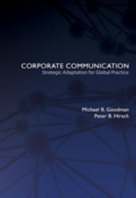 Corporate Communication: Strategic Adaptation for Global Practice by ...