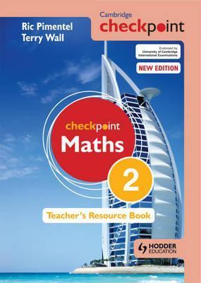 Cambridge Checkpoint Maths Teacher's Resource Book 2 by Terry Wall ...