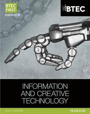 BTEC First in Information and Creative Technology Student Book by ...
