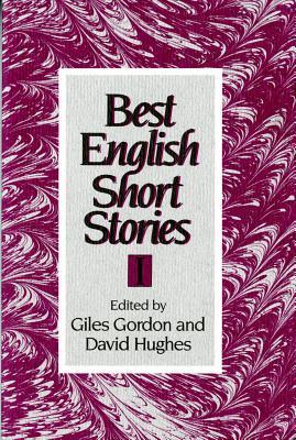 Best English Short Stories I by Giles Gordon | Goodreads