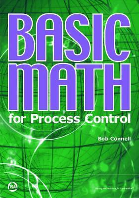 Basic Math for Process Control by Bob Connell | Goodreads