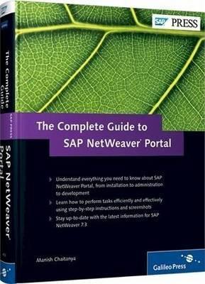 The Complete Guide to Sap Netweaver Portal by Manish Chaitanya | Goodreads