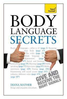 Body Language Secrets (Teach Yourself) by Diana Mather | Goodreads