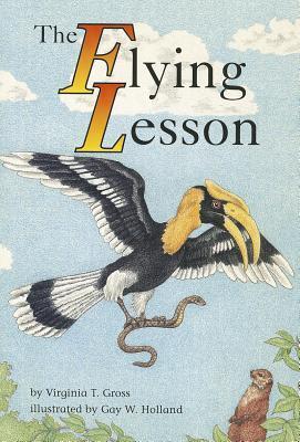 The Flying Lesson by Gay W. Holland Virginia T. Gross | Goodreads