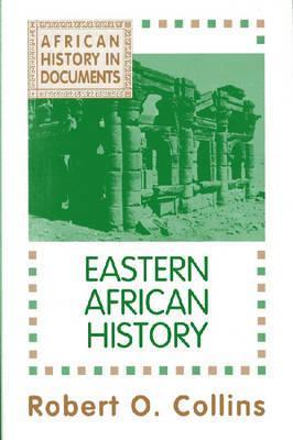 Eastern African History by Robert O. Collins | Goodreads