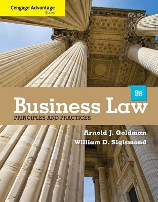 Business Law: Principles and Practices by Arnold J. Goldman | Goodreads