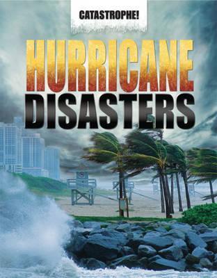 Hurricane Disasters by John Hawkins | Goodreads