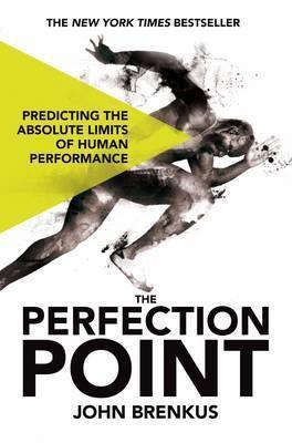 The Perfection Point: Predicting the Absolute Limits of Human ...