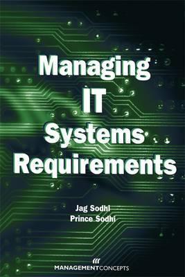 Managing It Systems Requirements by Jag Sodhi | Goodreads