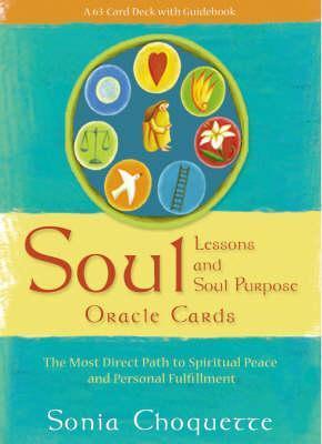 Soul Lessons and Soul Purpose: The Most Direct Path to Spiritual Peace ...
