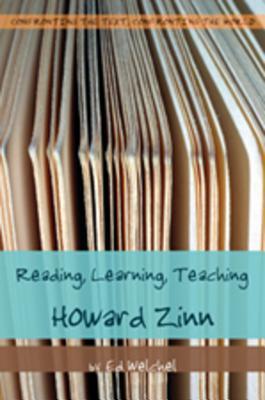 Reading, Learning, Teaching Howard Zinn by Ed Welchel | Goodreads