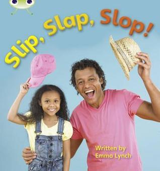Slip, Slap, Slop : Set 07: Bug Club Phonics Bug Non-fiction Set 07 Slip ...