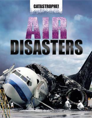 Air Disasters by John Hawkins | Goodreads