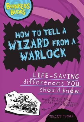 How to Tell a Wizard from a Warlock: Life-saving Differences You Should ...