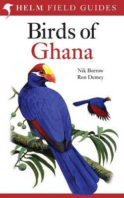 Birds Of Ghana by Nik Borrow | Goodreads