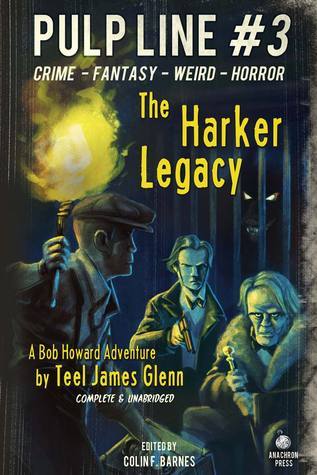 The Harker Legacy by Teel James Glenn | Goodreads