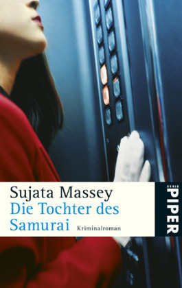 Die Tochter des Samurai by Sujata Massey | Goodreads