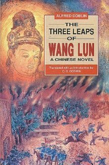 The Three Leaps of Wang Lun by Alfred Döblin | Goodreads