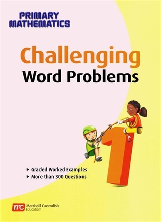 Challenging Word Problems for Primary Mathematics, Level 1 by Andrew ...