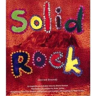 Solid Rock by Shane Howard | Goodreads