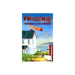 Amazing Newfoundland Stories by Jack Fitzgerald | Goodreads