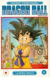 Dragon Ball, Vol. 6: La sfida finale by Akira Toriyama | Goodreads