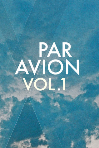 Par Avion, Vol. 1 by Francine Elena | Goodreads