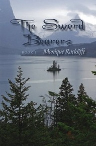 The Sword Bearers: Book 1 by Monique Rockliffe | Goodreads
